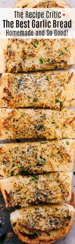 The Best Homemade Garlic Bread | The Recipe Critic